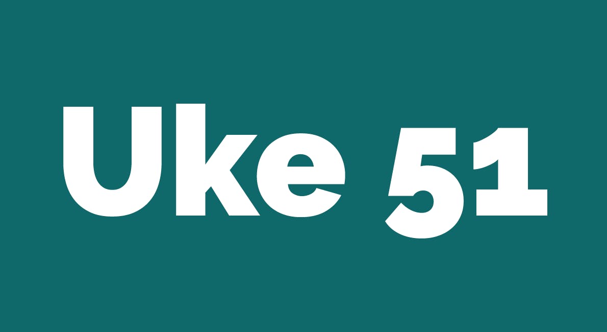 Uke 51, 2026 | Hvilken dato? - vi i villa