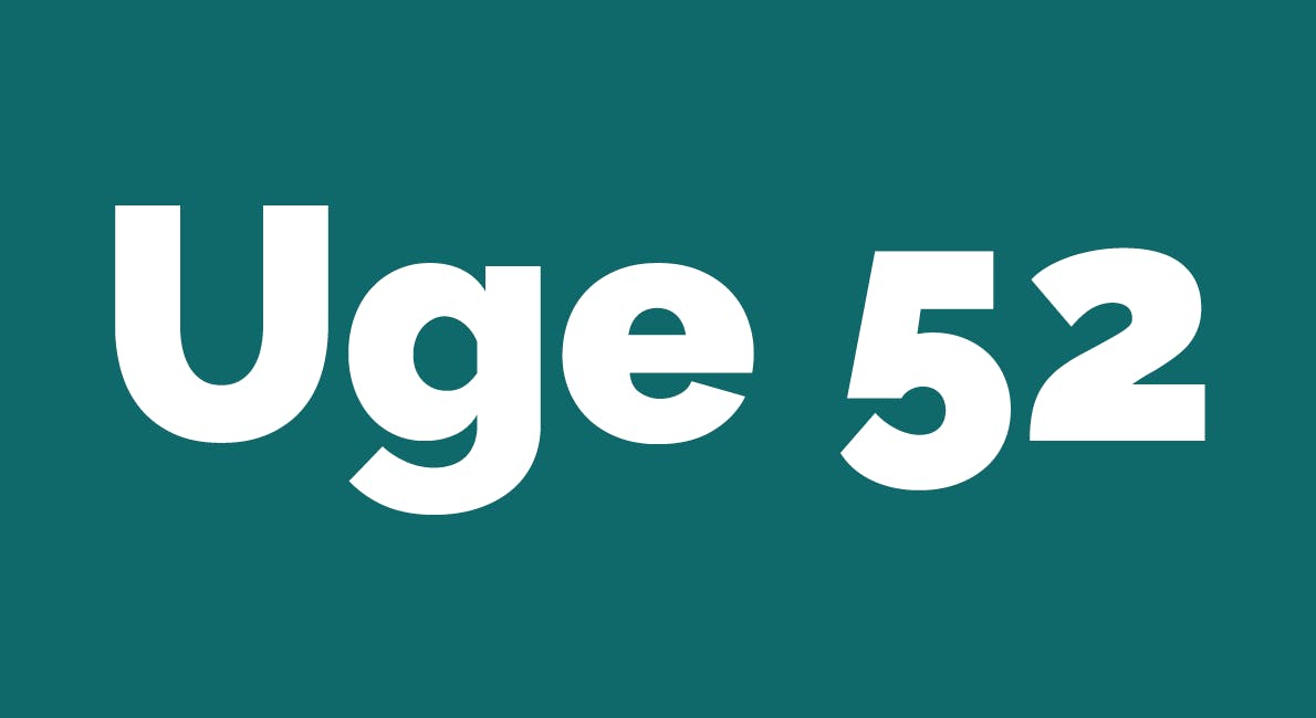 Uge 52 2023 | Hvilken dato? | Idenyt